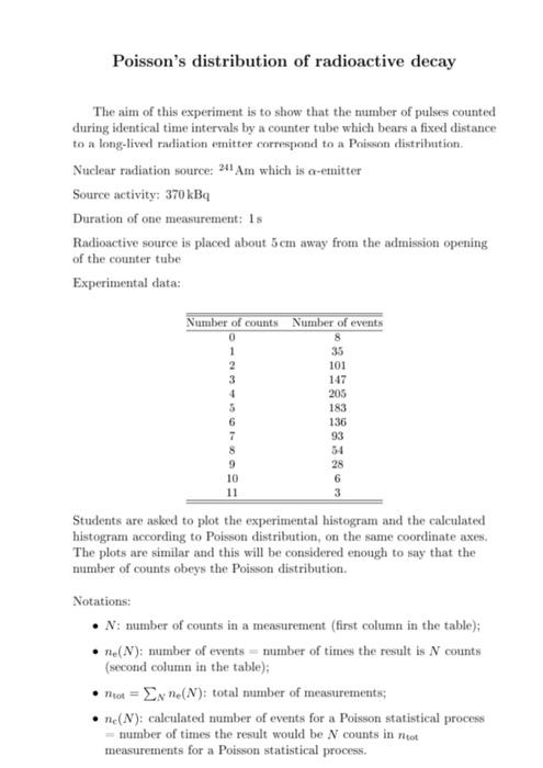 Solved Poisson’s distribution of radioactive decayThe aim of | Chegg.com