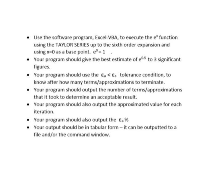 Solved • Use The Software Program Excel Vba To Execute The
