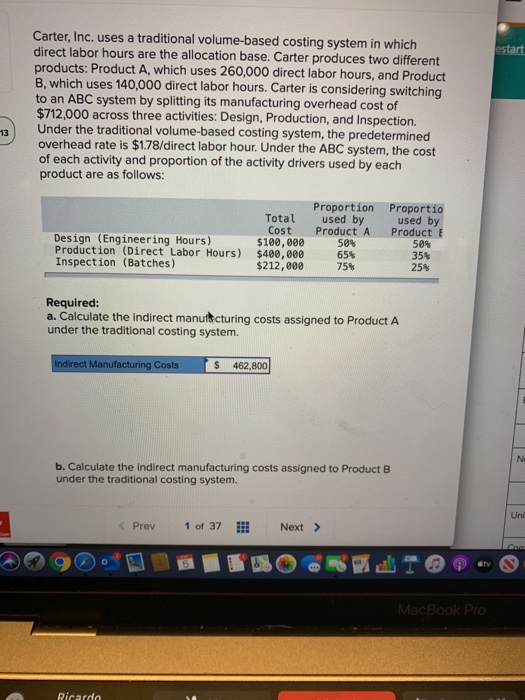 Solved Carter, Inc. uses a traditional volume-based costing | Chegg.com