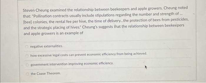 Solved Steven Cheung examined the relationship between | Chegg.com