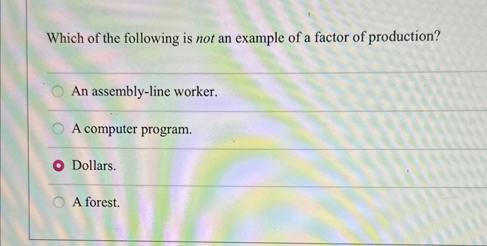 Solved Which of the following is not an example of a factor | Chegg.com