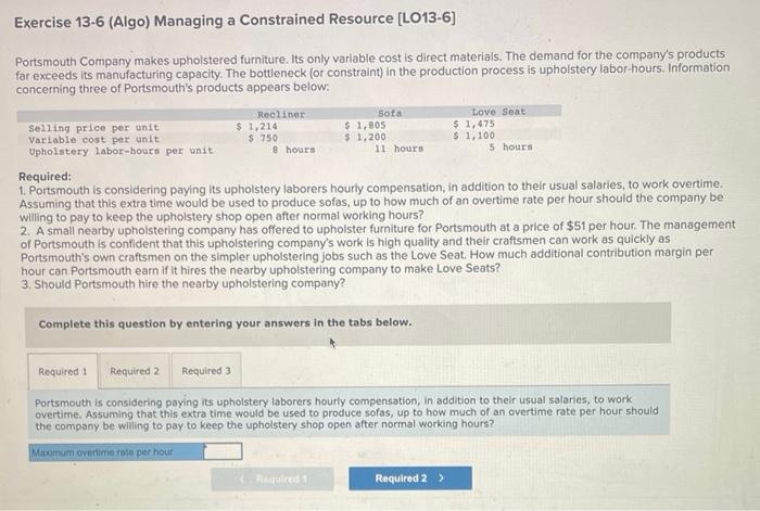 Solved Exercise 13-6 (Algo) Managing a Constrained Resource | Chegg.com