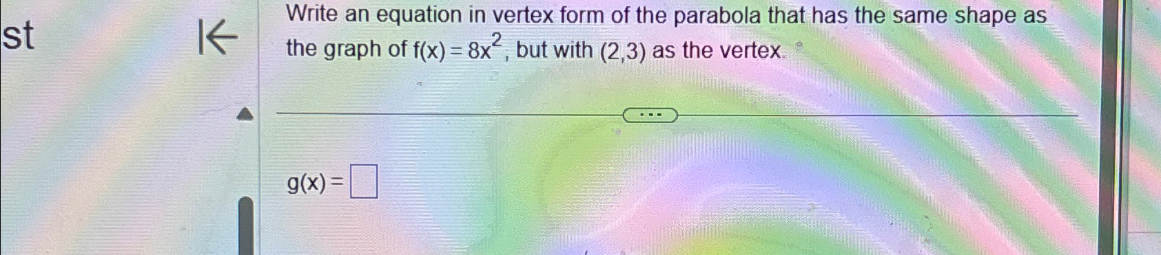 Solved stWrite an equation in vertex form of the parabola | Chegg.com