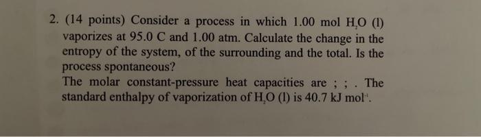 Solved 2. (14 points) Consider a process in which 1.00 | Chegg.com