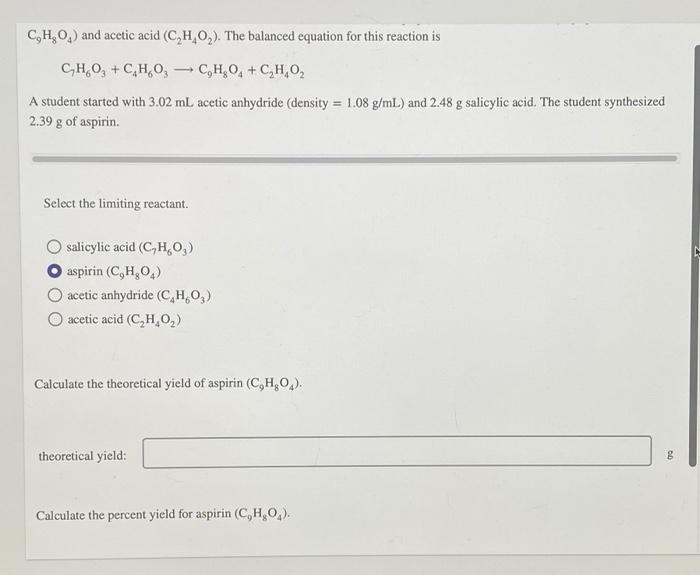 Solved C,H,O,) and acetic acid (C,H,O2). The balanced | Chegg.com