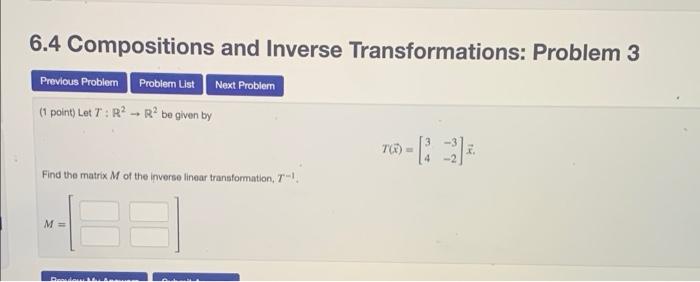 Solved 6.4 Compositions and Inverse Transformations: Problem | Chegg.com