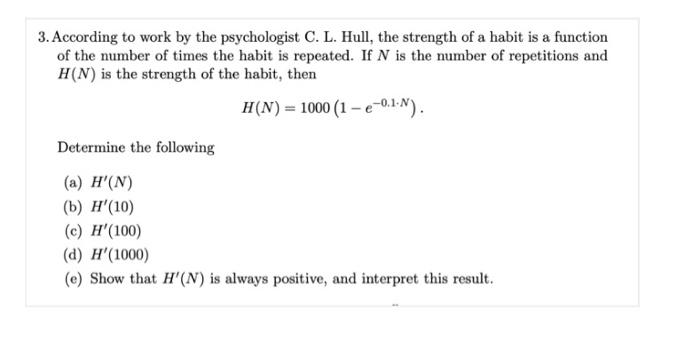Solved 3. According to work by the psychologist C. L. Hull, | Chegg.com