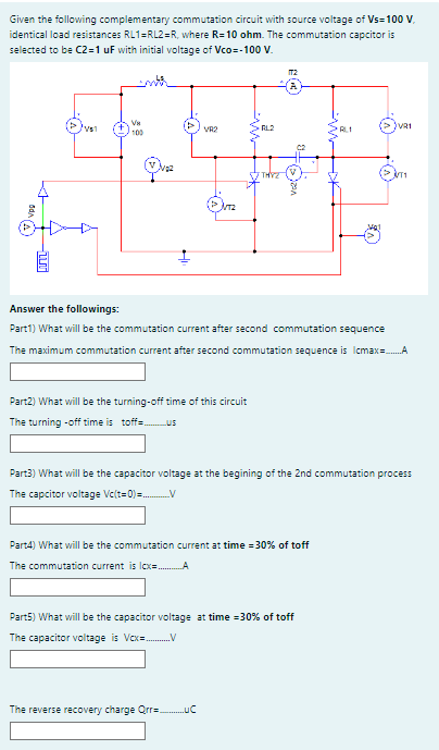 Solved Given the following complementary commutation circuit | Chegg.com