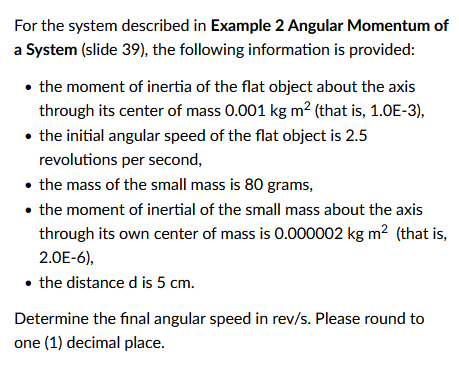 Solved For the system described in Example 2 ﻿Angular | Chegg.com