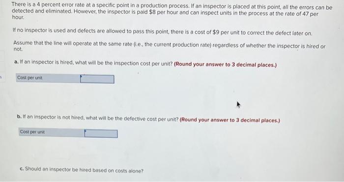 Solved There is a 4 percent error rate at a specific point | Chegg.com