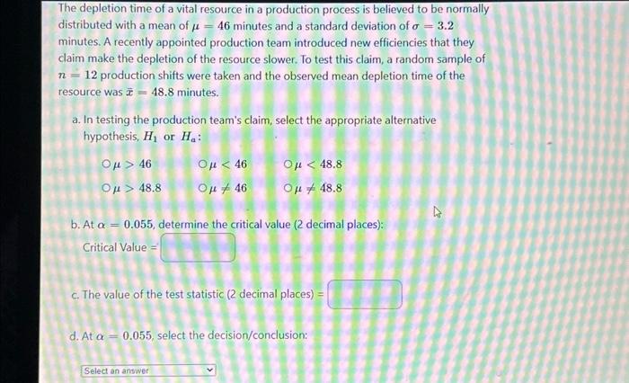 Solved The depletion time of a vital resource in a | Chegg.com
