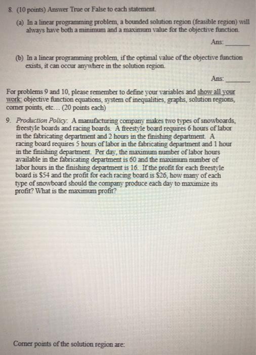 Solved 8. (10 points) Answer True or False to each | Chegg.com