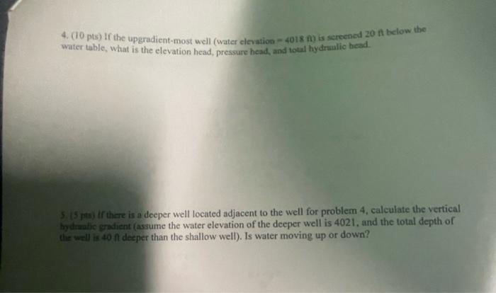 Solved 4. (10 pts) If the upgradient-most well (water | Chegg.com