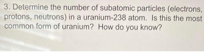 Solved 3. Determine the number of subatomic particles | Chegg.com