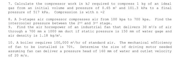 Solved 7. Calculate the compressor work in ku required to | Chegg.com