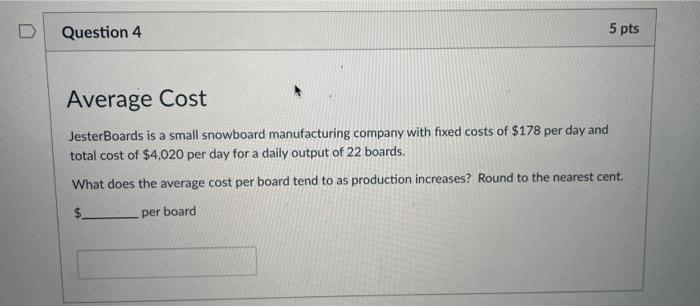 Solved Average Cost JesterBoards is a small snowboard | Chegg.com