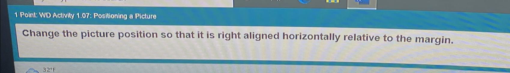 Solved 1 ﻿Point: WD Activily 1.07: Positioning a | Chegg.com