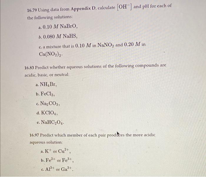 Solved 16.79 Using data from Appendix D, calculate [OH−]and | Chegg.com