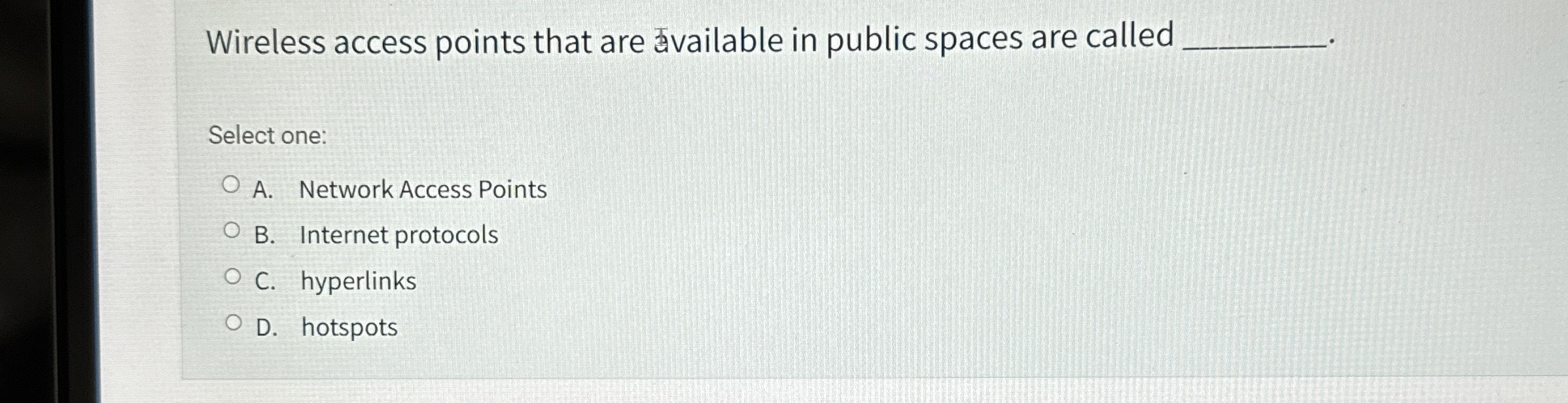 Solved Wireless access points that are đivailable in public | Chegg.com