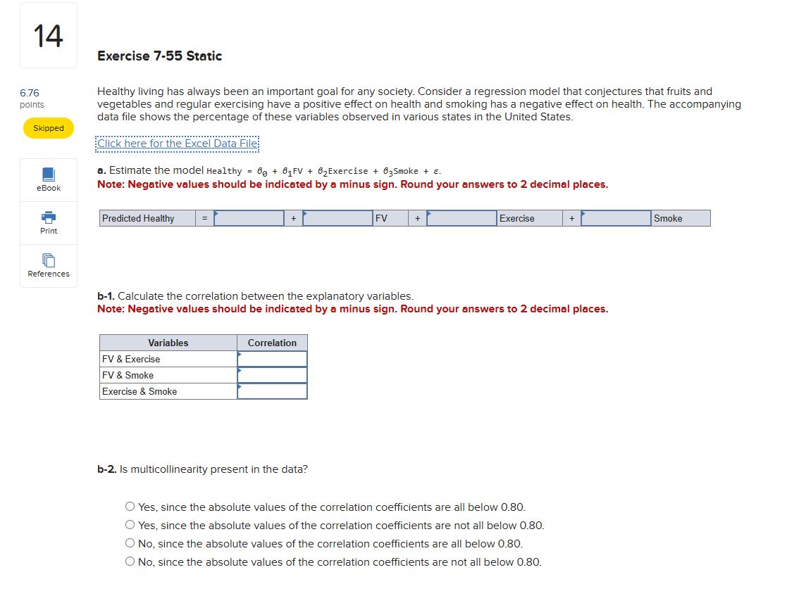 Solved Exercise 7-55 ﻿StaticHealthy living has always been | Chegg.com