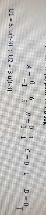 Solved Given the matrices A, B, C and D of a state variable | Chegg.com