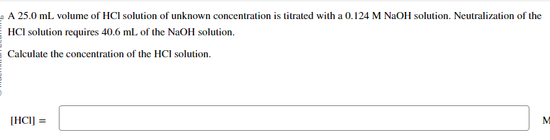 Solved A 25.0mL ﻿volume of HCl ﻿solution of unknown | Chegg.com