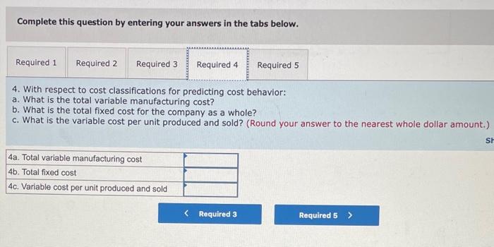 Solved total product cost, total direct manufacturing | Chegg.com