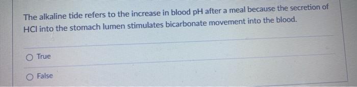 Solved The alkaline tide refers to the increase in blood pH | Chegg.com