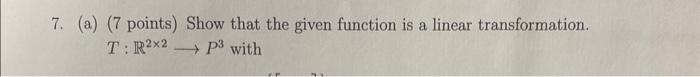 Solved (a) (7 points) Show that the given function is a | Chegg.com