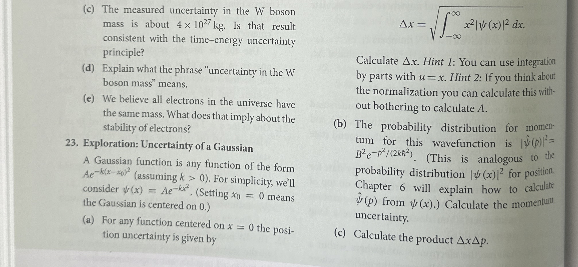 Solved (c) ﻿The measured uncertainty in the W bosonmass is | Chegg.com
