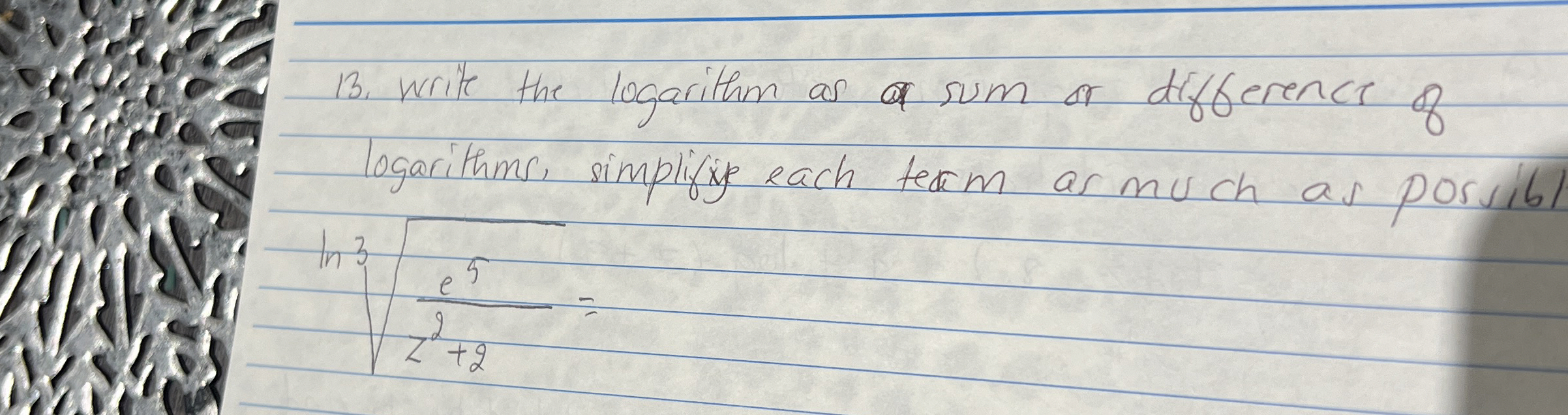 Solved Write the logarithm as of sum or differenct of | Chegg.com