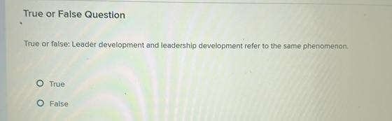 Solved True or False QuestionTrue or false: Leader | Chegg.com