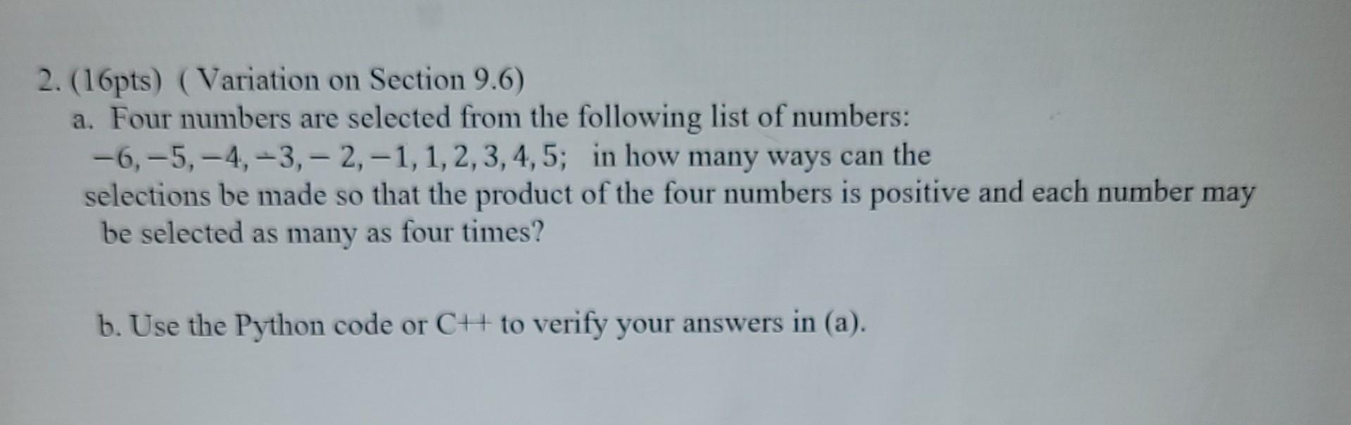 Solved 2. (16pts) (Variation on Section 9.6) a. Four numbers | Chegg.com