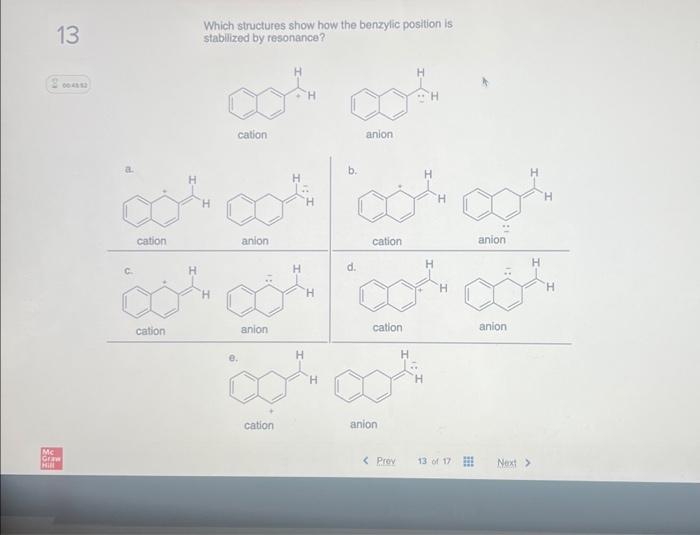 Solved Which structures show how the benzylic position is | Chegg.com
