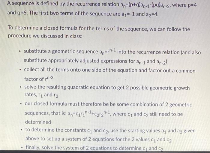 Solved A sequence is defined by the recurrence relation | Chegg.com