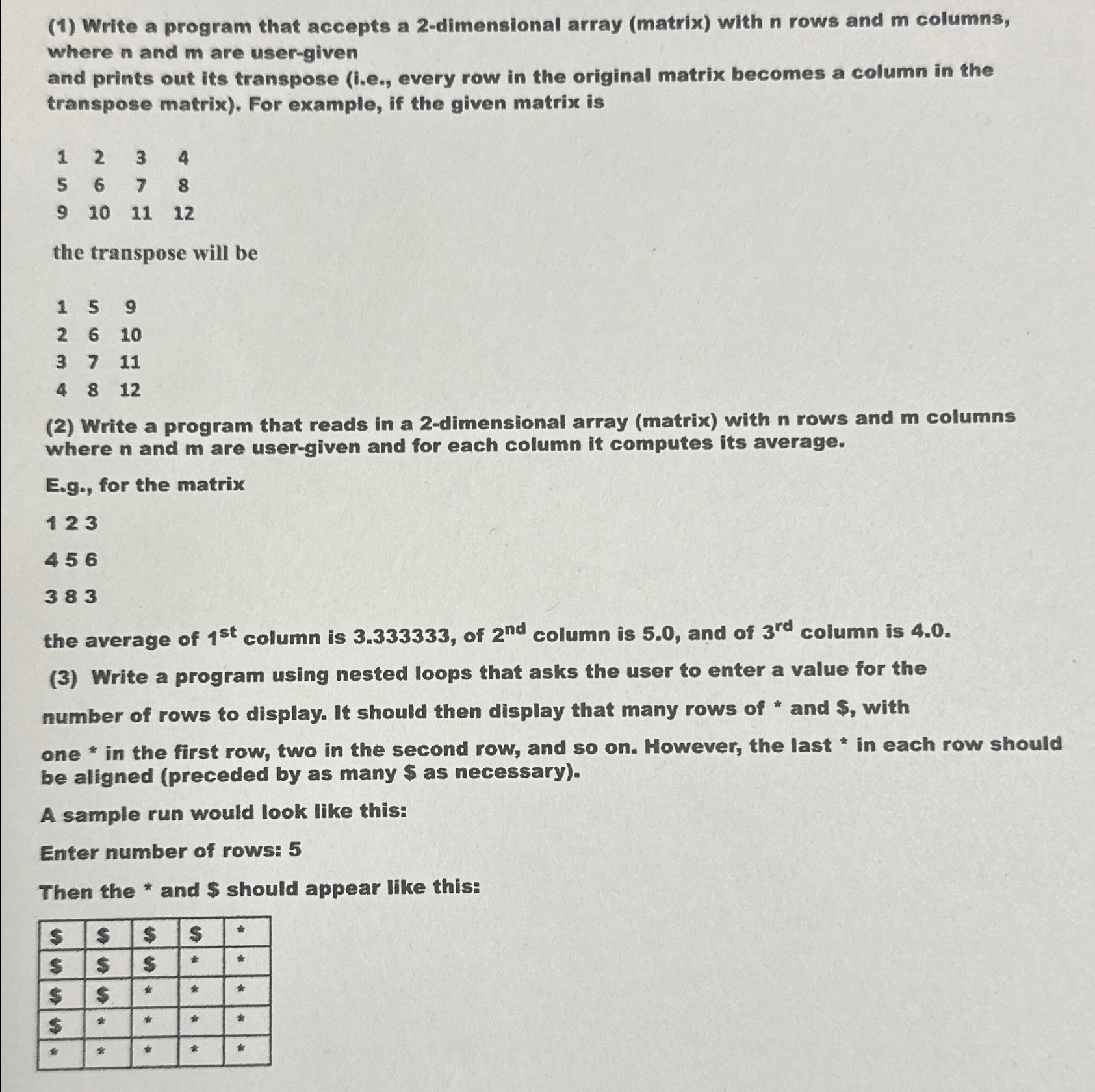 Solved Needs to be C++(1) ﻿Write a program that accepts a | Chegg.com