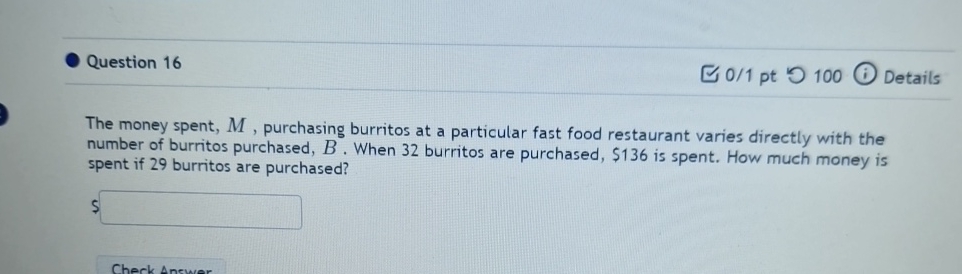 Solved Question 1601 ﻿pt 100DetailsThe money spent, M, | Chegg.com