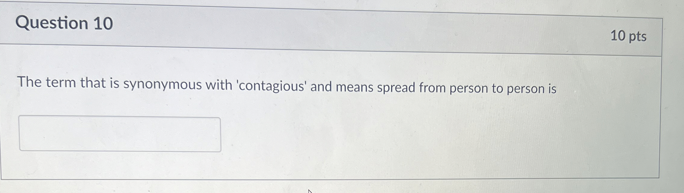 Solved Question 1010 ﻿ptsThe term that is synonymous with | Chegg.com
