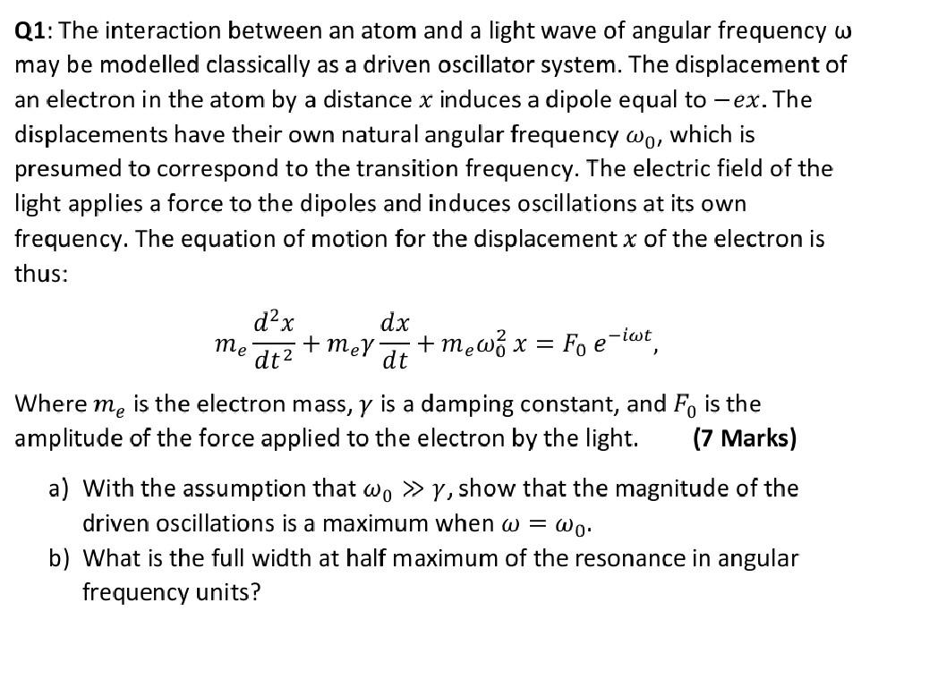 Solved Q1: The interaction between an atom and a light wave | Chegg.com