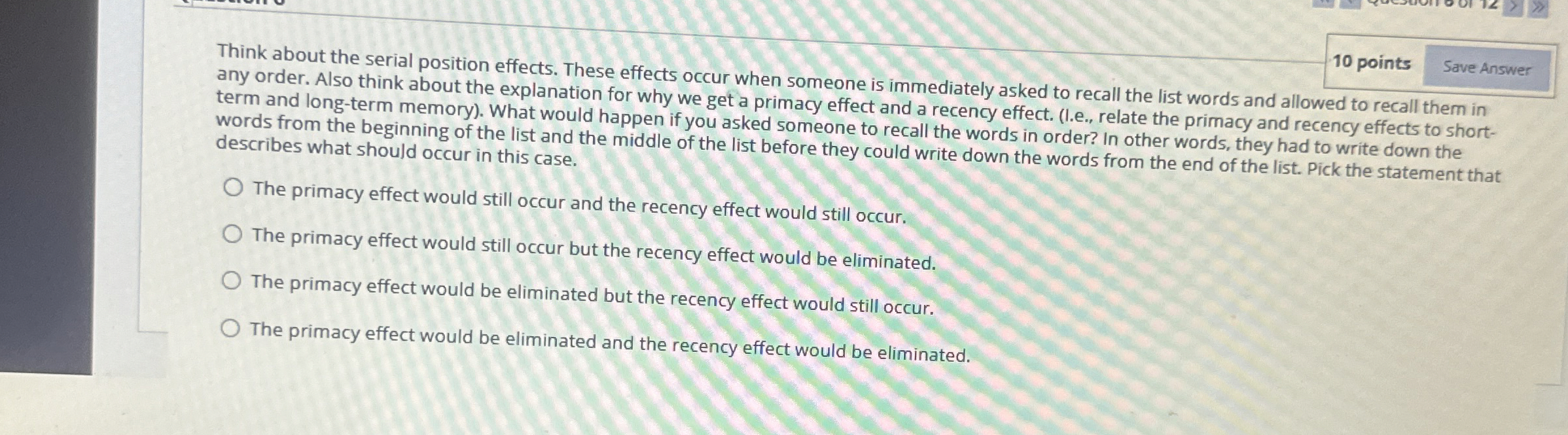 Solved Think about the serial position effects. These | Chegg.com