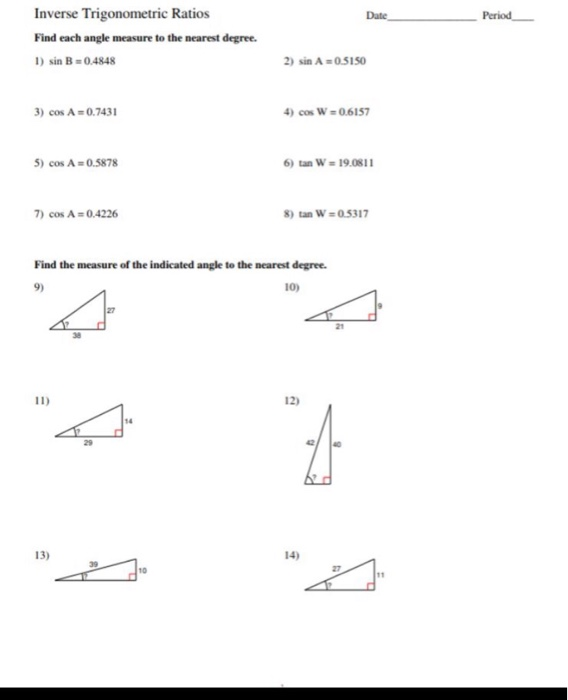 Solved Date Period Inverse Trigonometric Ratios Find each | Chegg.com