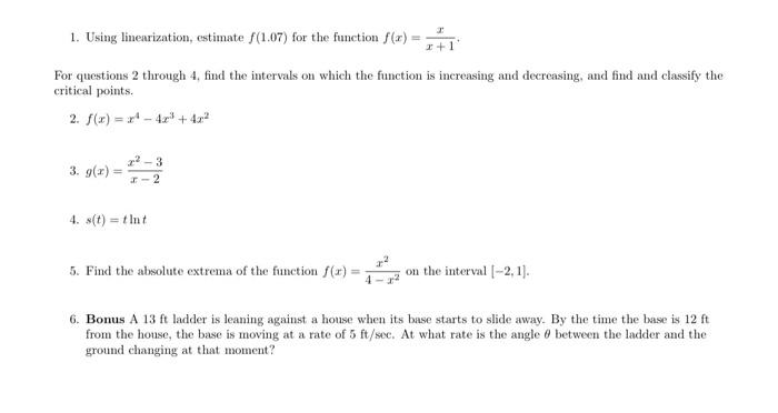 Solved 1. Using linearization, estimate f(1.07) for the | Chegg.com