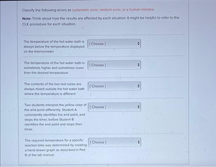 Solved Classify the following errors as systematic error, | Chegg.com