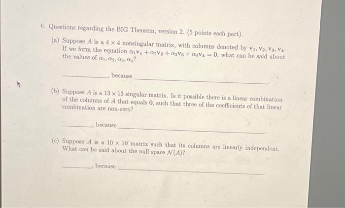 Solved 6. Questions regarding the BIG Theorem, version 2. (5 | Chegg.com