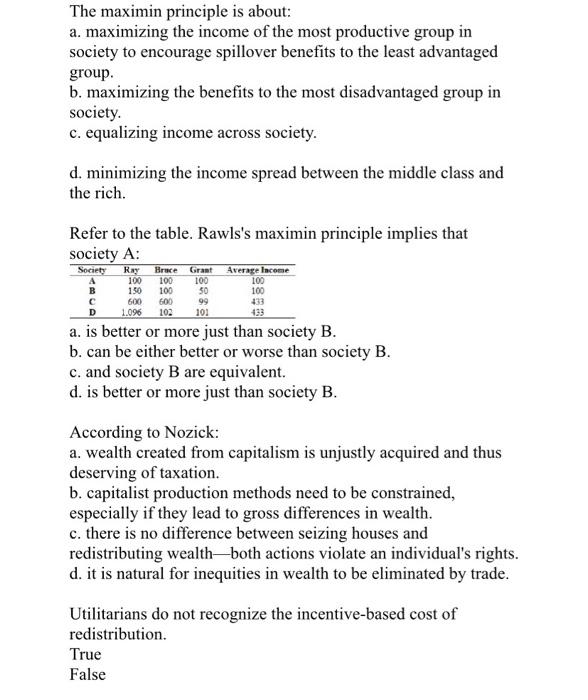 Solved The maximin principle is about: a. maximizing the | Chegg.com