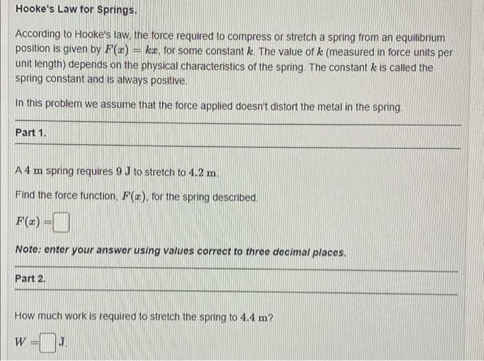 Solved Hooke's Law for Springs. According to Hooke's law, | Chegg.com