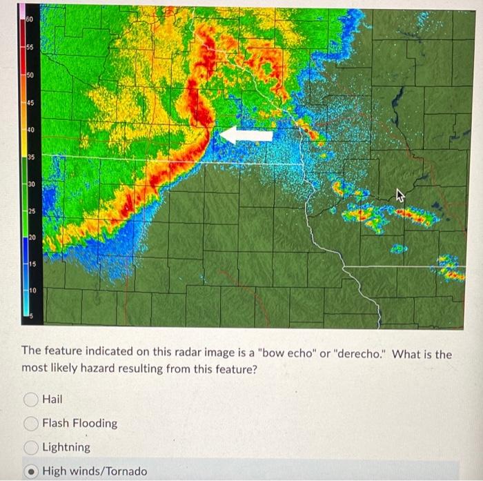 Solved The feature indicated on this radar image is a "bow | Chegg.com