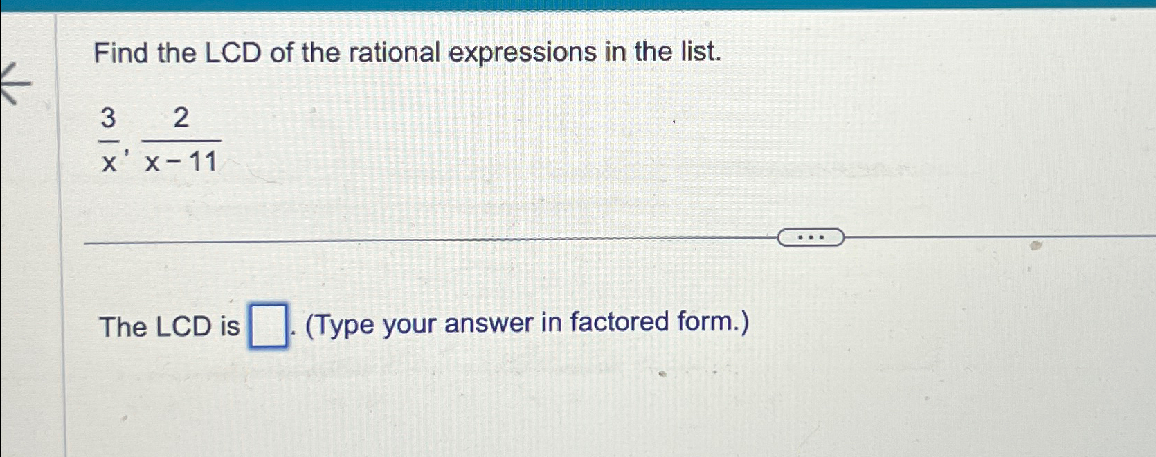 Solved Find the LCD of the rational expressions in the | Chegg.com
