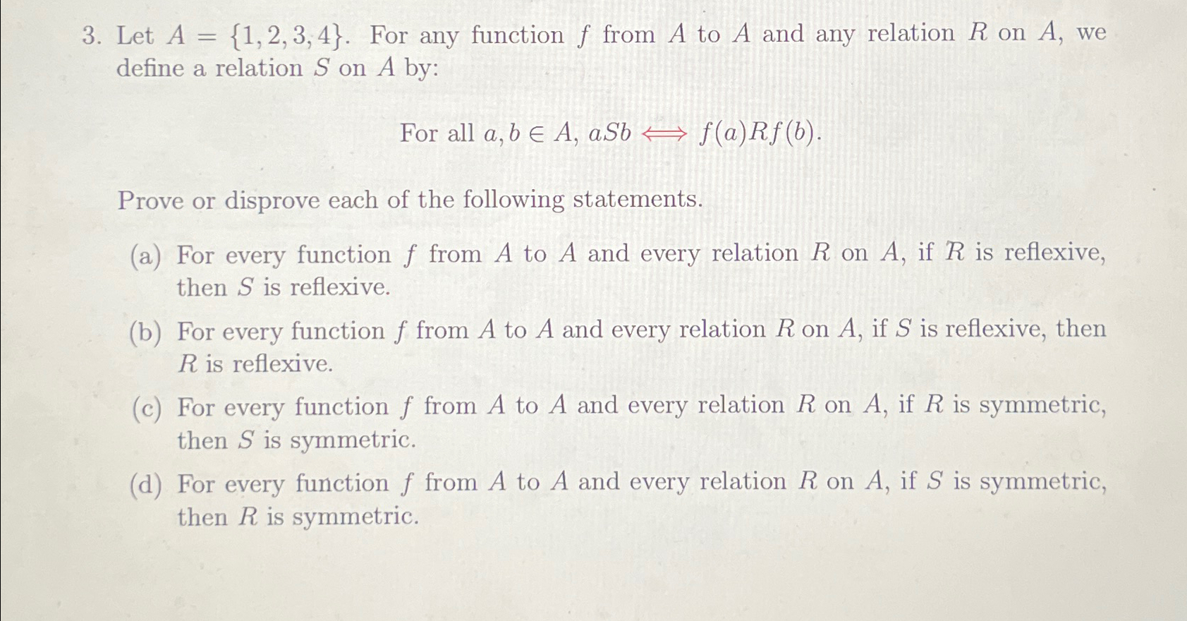 Solved Let A={1,2,3,4}. ﻿For any function f ﻿from A ﻿to A | Chegg.com