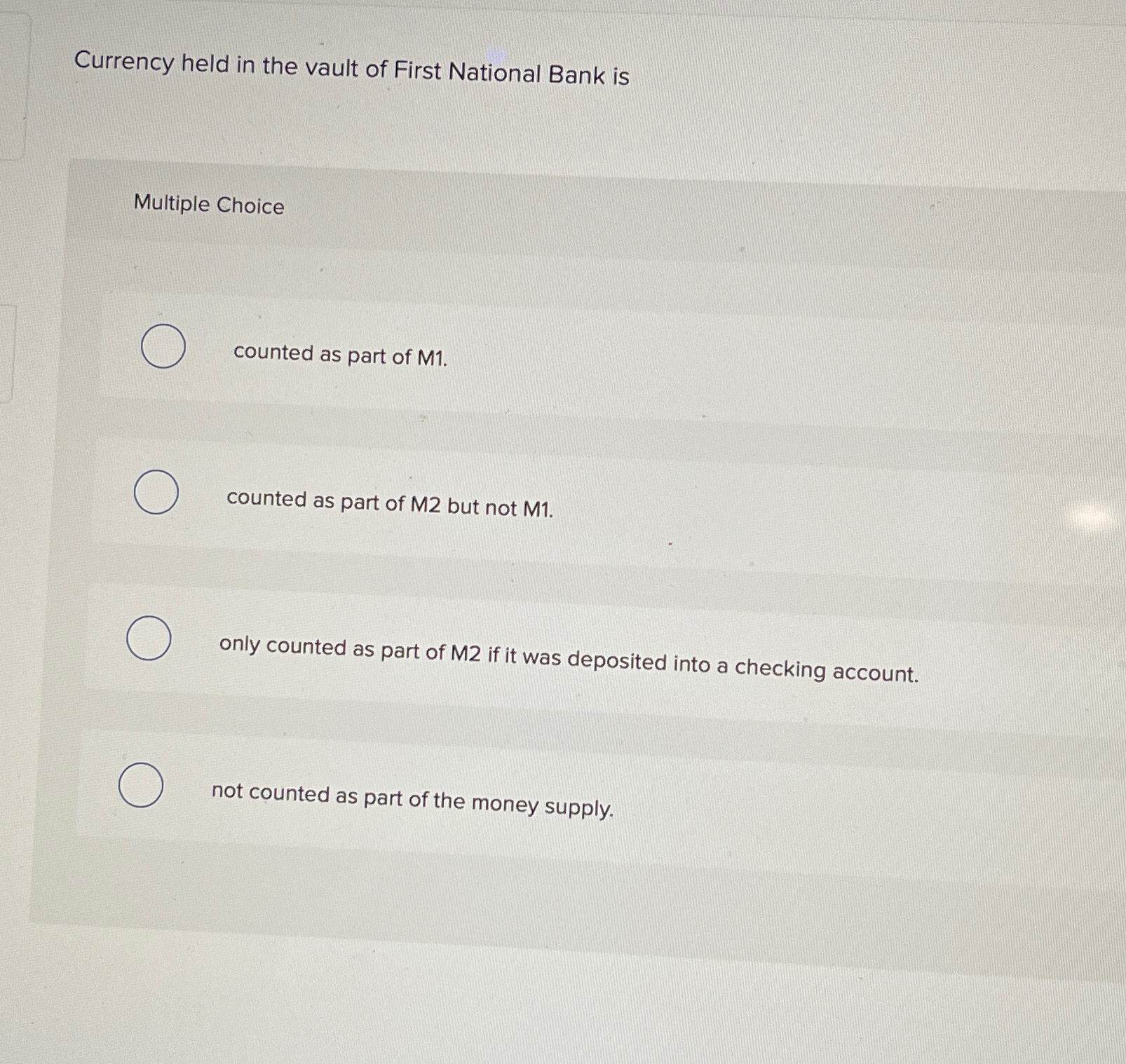 Solved Currency held in the vault of First National Bank | Chegg.com